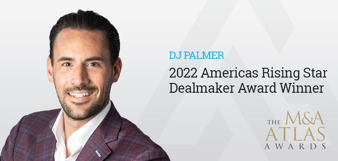 DJ Palmer Receives M&A Atlas Americas Rising Star Dealmaker Award - Ascend Capital Group